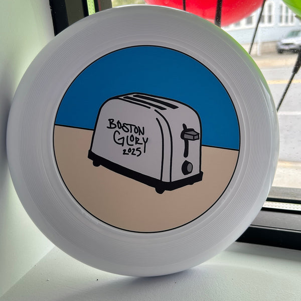 2025 Toaster Disc - BostonGlory